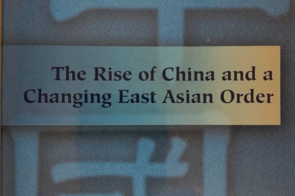 JCIE Publications | The Rise of China and a Changing East Asian Order ...