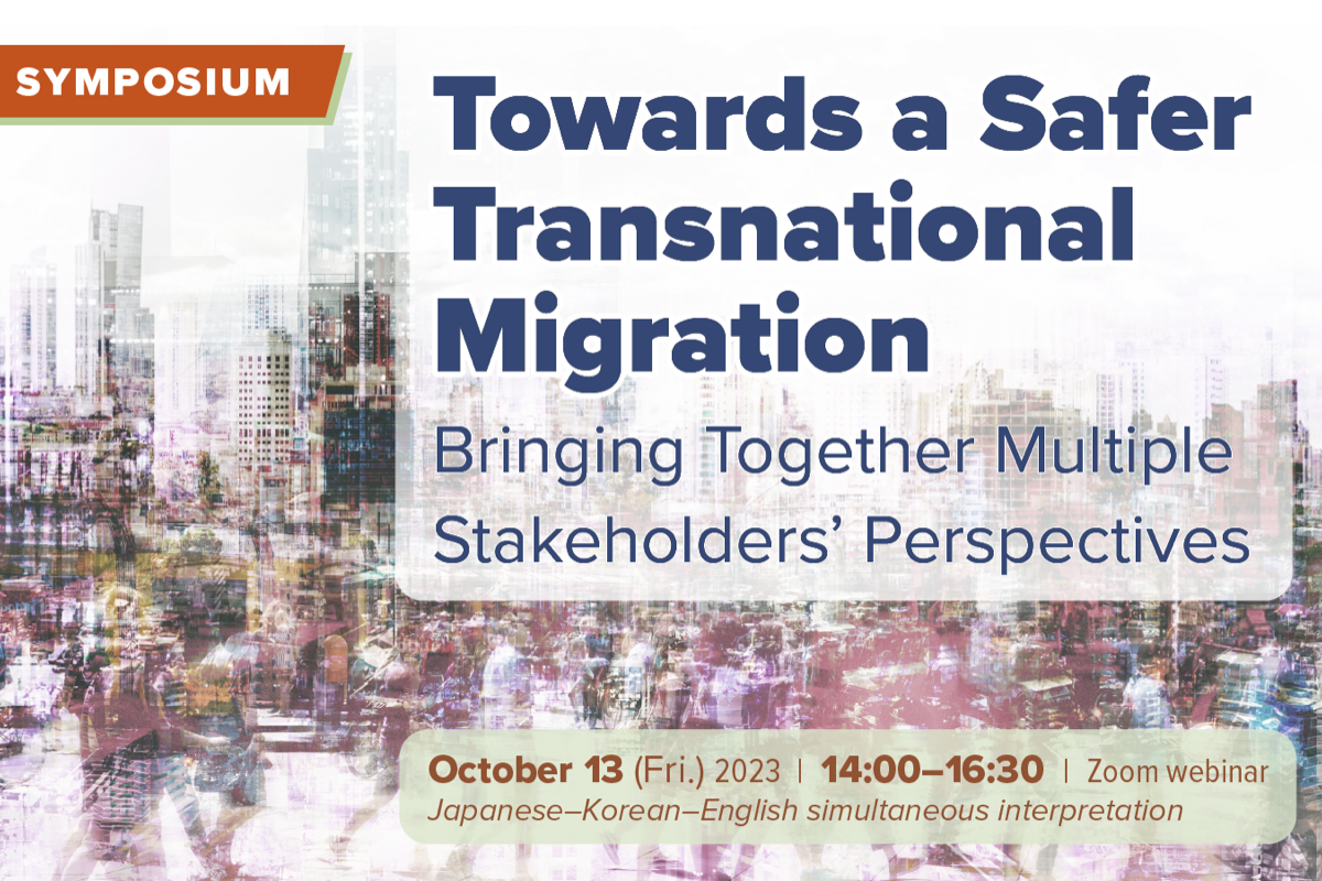 WEBINAR | Public Symposium Towards a Safer Transnational Migration ...